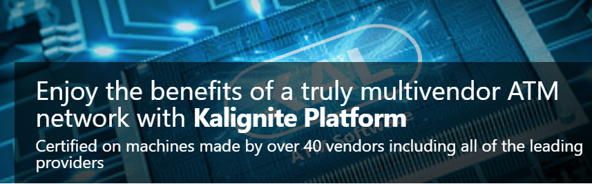 The Kalignite Platform For Functionally-Rich ATM Applications